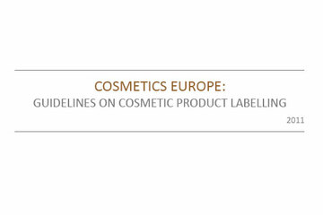 Guidelines on Cosmetic Product Labelling, 2011 - Cosmetics Europe