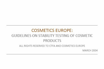 Guidelines on Stability Testing of Cosmetics CE/CTFA, 2004 - Cosmetics ...